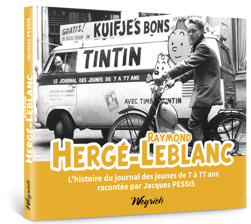 Hergé-Leblanc. | Jacques Pessis | Weyrich Edition