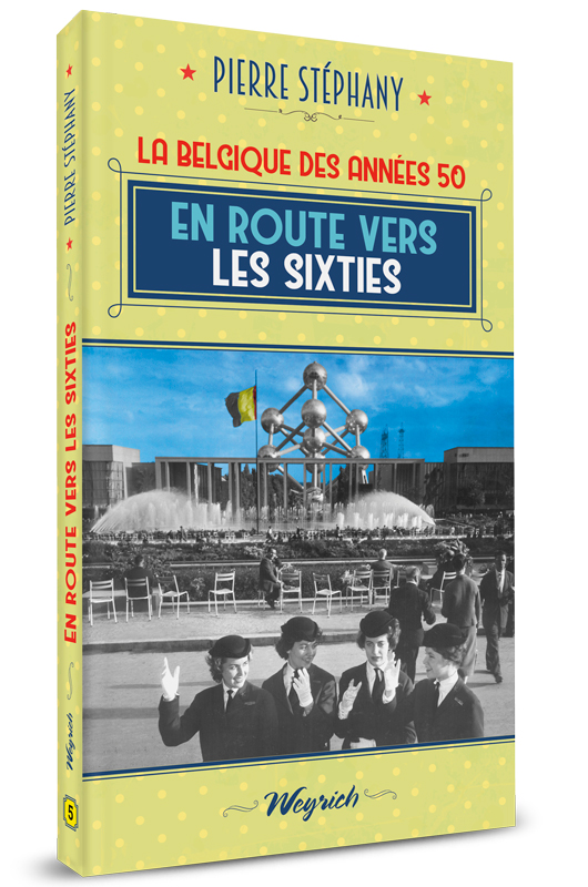 BA5 - En route vers les sixties - Belg. années 50 - T5 | Pierre ...